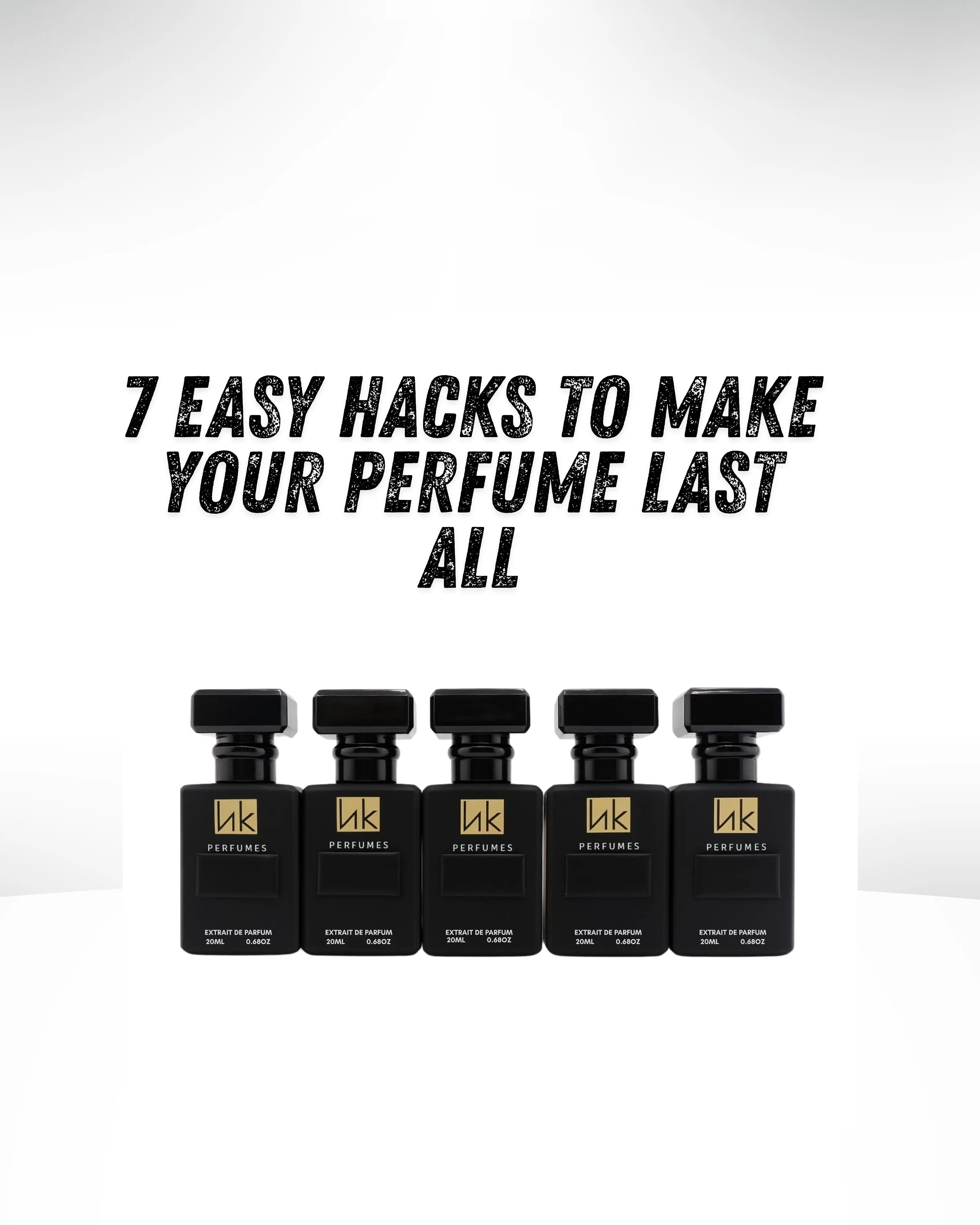 7 Easy Hacks to Make Your Perfume Last All Day | ExtraitDeParfum ...